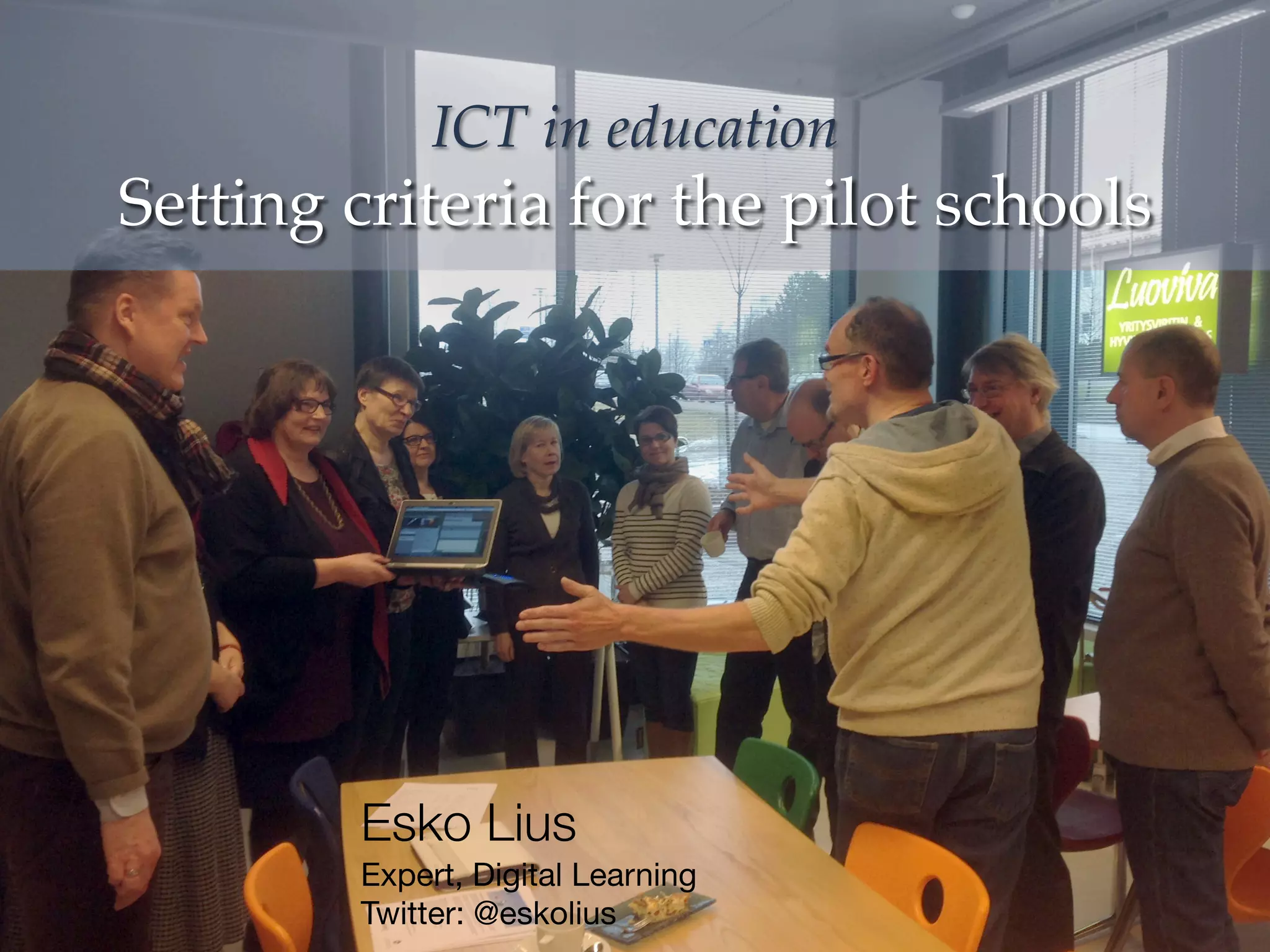 ICT in education: Setting criteria for the pilot schools | PPT