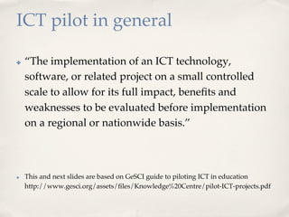 ICT in education: Setting criteria for the pilot schools | PPT