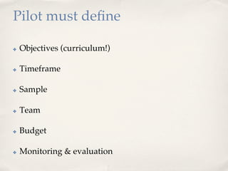 ICT in education: Setting criteria for the pilot schools | PPT