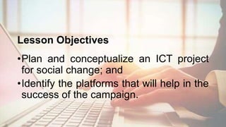 Ict project-for-social-change | PPTX