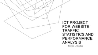 ICT-Project-for-Website-Traffic-Statistics-and-Performance.pptx