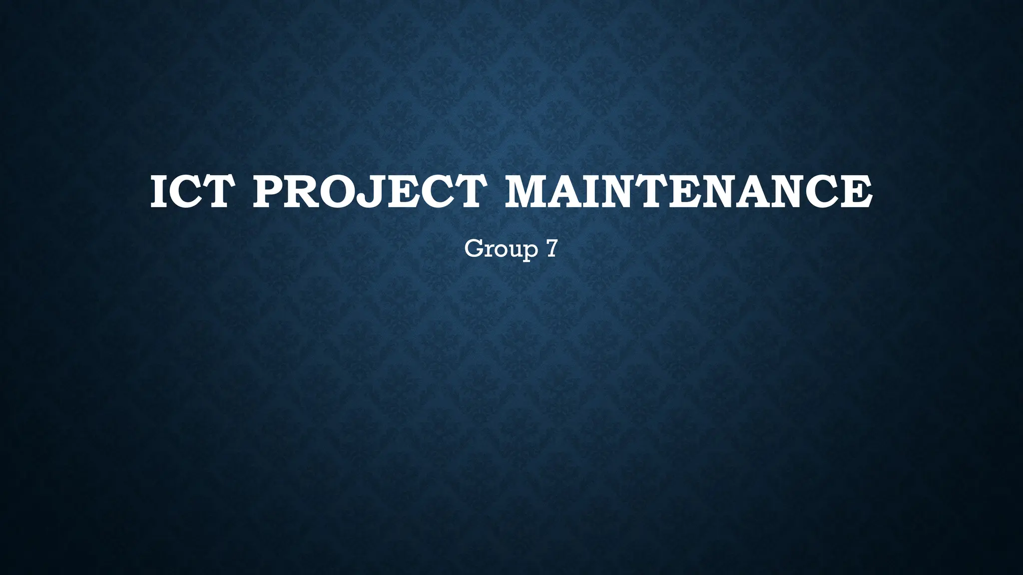 ict-project-maintenance-final.......pptx