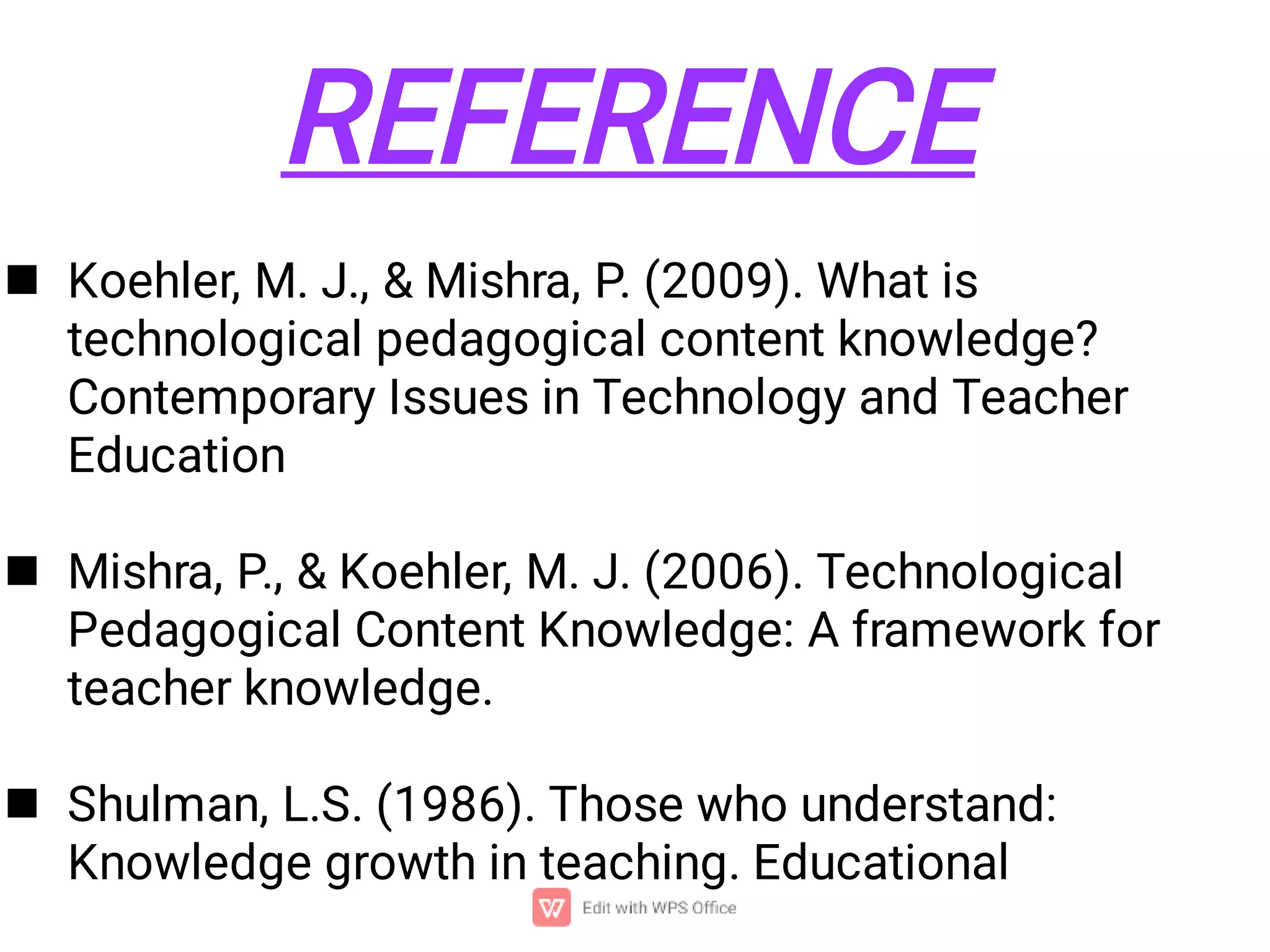 TECHNOLOGICAL PEDAGOGICAL CONTENT KNOWLEDGE (TPACK) | PDF
