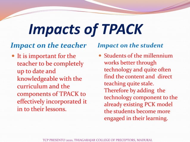 TECHNOLOGICAL PEDAGOGICAL CONTENT KNOWLEDGE (TPACK) | PPTX