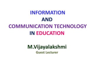 Information Communication Technology In Education Ppt