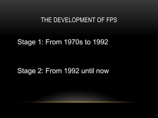 First-person Shooters | PPTX