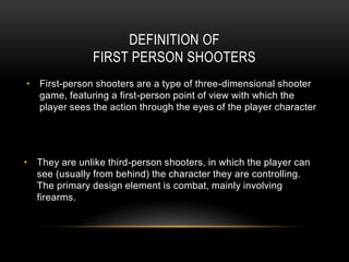 First-person Shooters | PPT