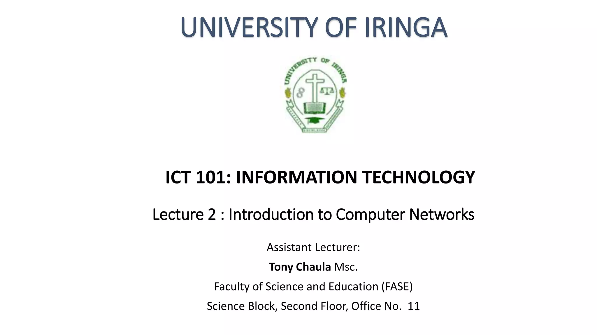 Ict 101 Lecture 2 Basics Of Computer Networks Pptx