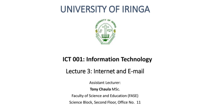 ICT 101 LECTURE 3 - INTERNET AND E-MAIL.pptx