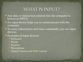 Ict 123 input devices | PPT