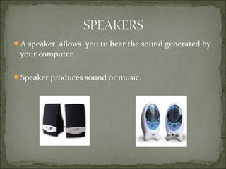 Ict 123 output devices | PPT
