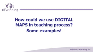 Creating digital maps | PPTX