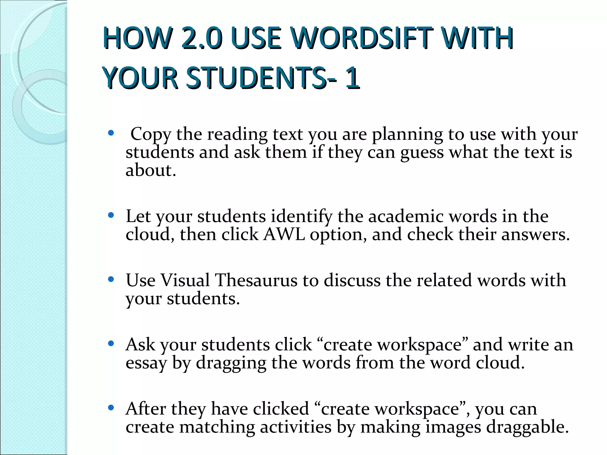 ICT WORKSHOP 2- Wordle and Worsift | PPT
