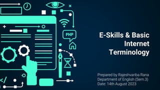 ICT2023 Presentation E-Skills & Basic Internet Terminology.pptx