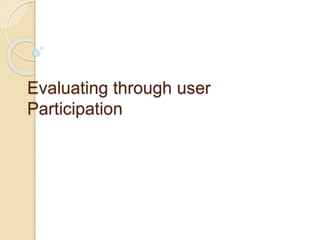 HCI_chapter_09-Evaluation_techniques | PPTX