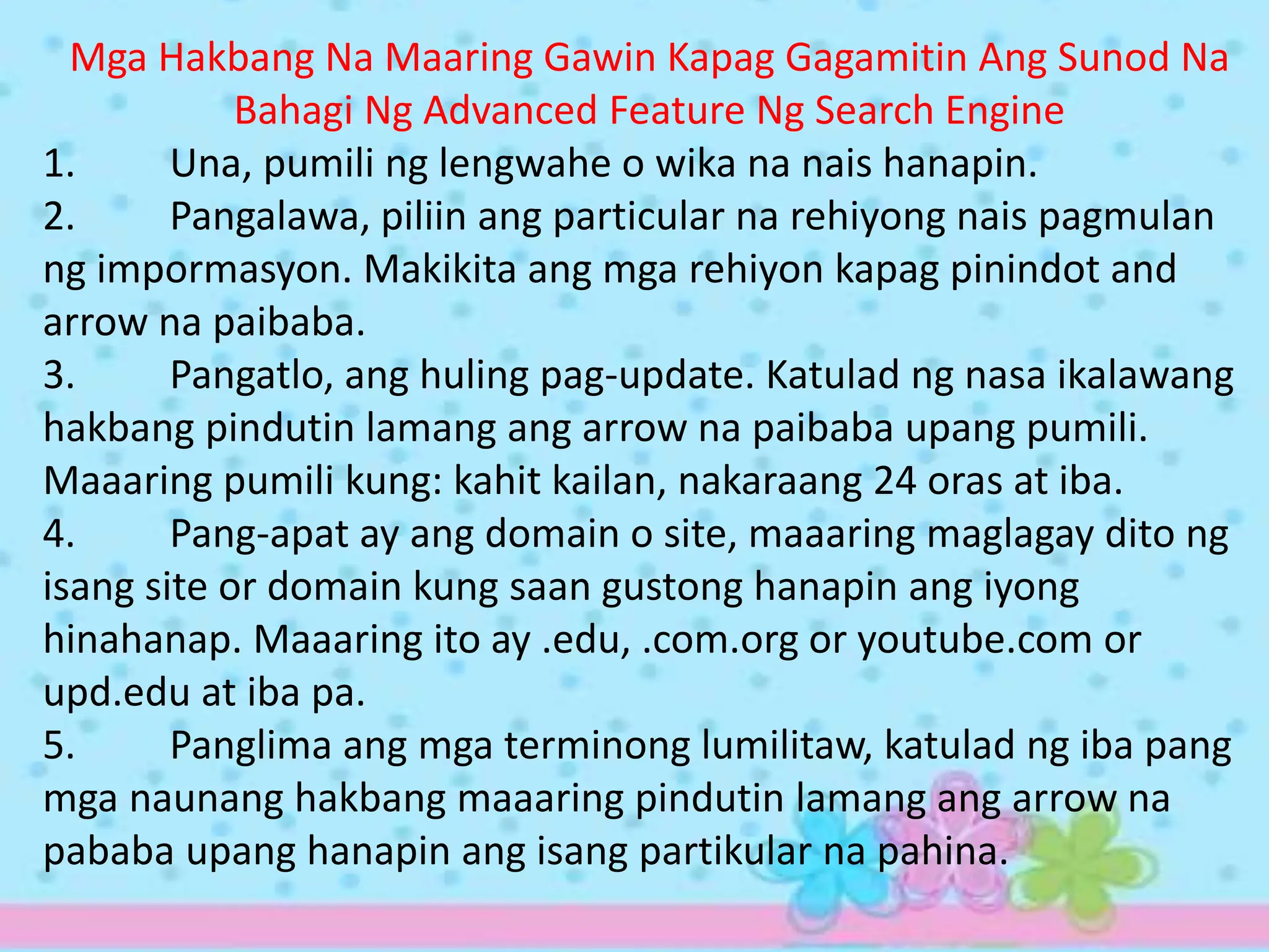 ICT 5 YUNIT 1 ARALIN 10 PANGANGALAP NG IMPORMASYON GAMIT ANG ICT.pptx