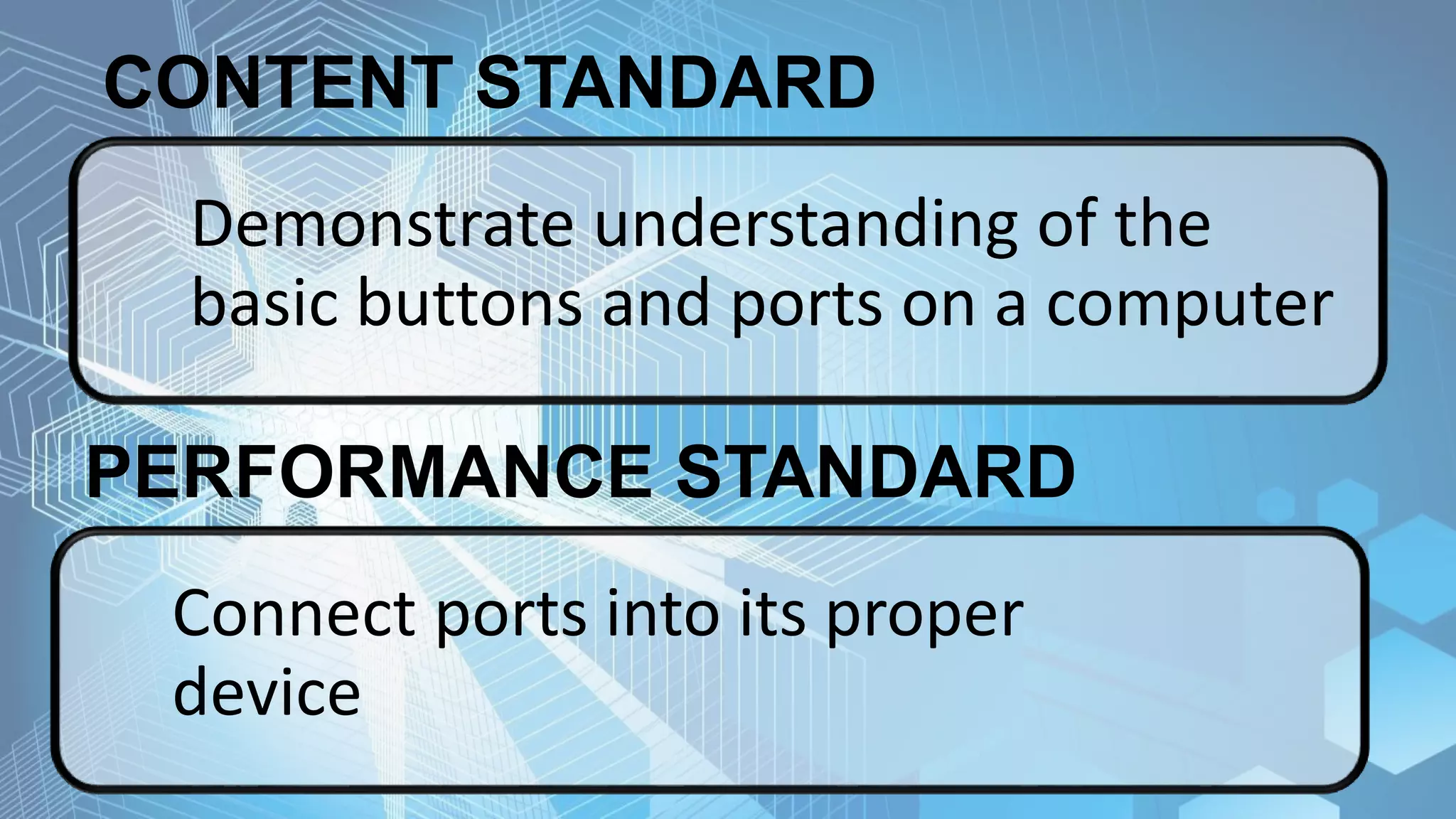 ICT 7 LESSON 3 Buttons and Ports on a Computer.ppsx