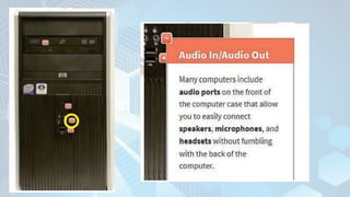 ICT 7 LESSON 3 Buttons and Ports on a Computer.ppsx