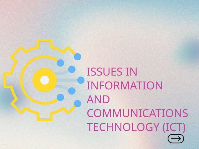 ICT 7 WEEK 1 Trends and Issues in ICT.pptx