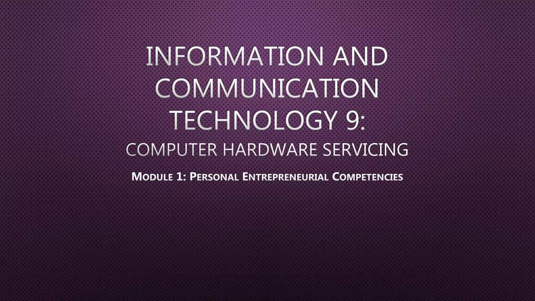 Ict 9 module 1 pecs | PPTX