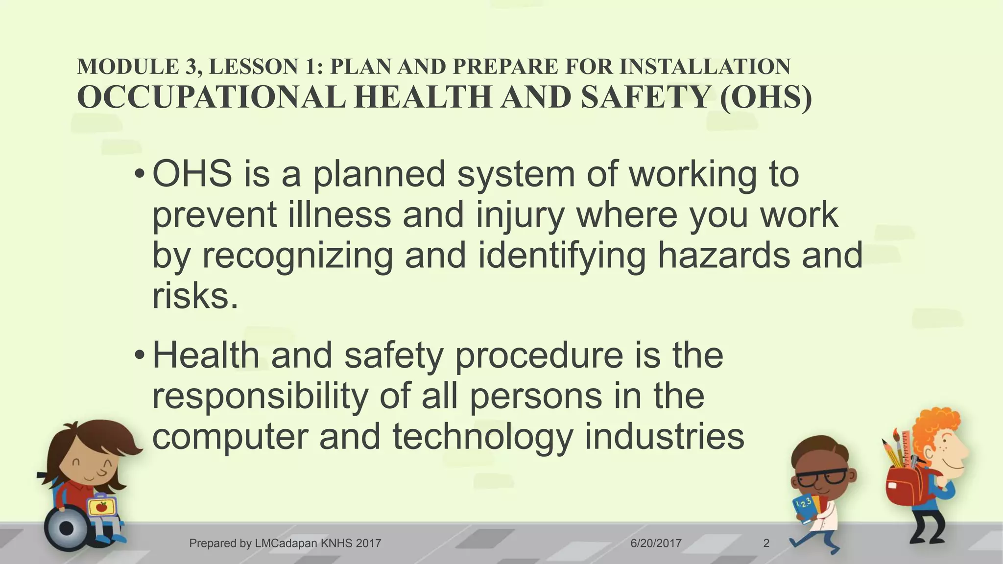 Ict 9 module 3, lesson 1.1 ohs | PPTX