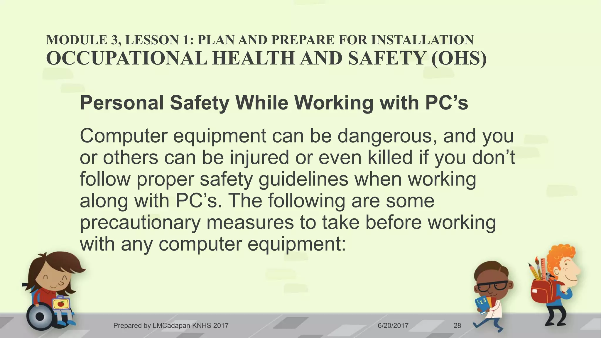 Ict 9 module 3, lesson 1.1 ohs | PPTX