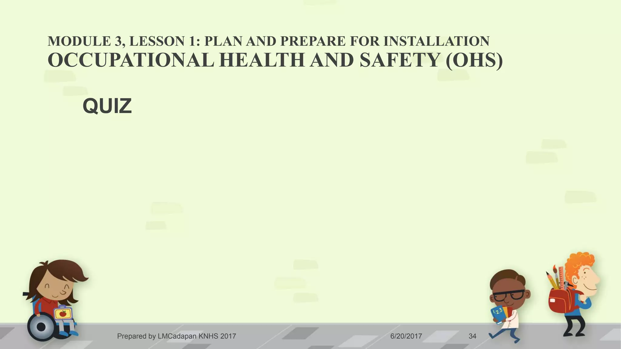 Ict 9 module 3, lesson 1.1 ohs | PPTX