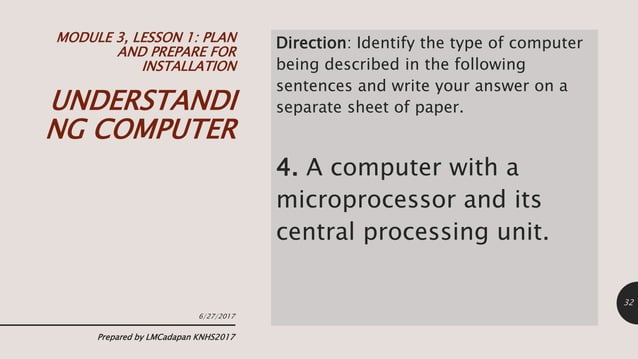 Ict 9 module 3, lesson 1.2 understanding computers | PPTX | Internet ...