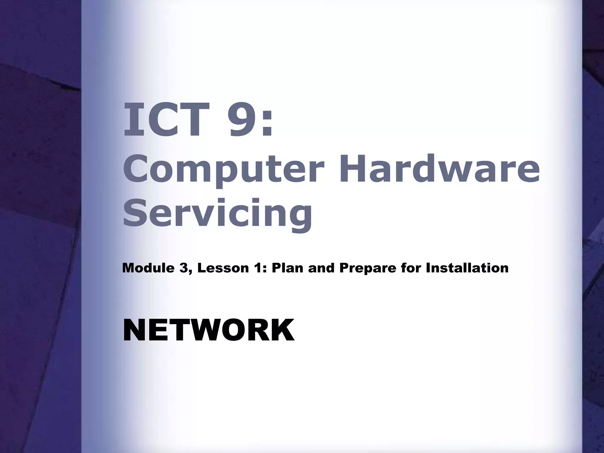 Ict 9 module 3, lesson 1.4 network | PPTX