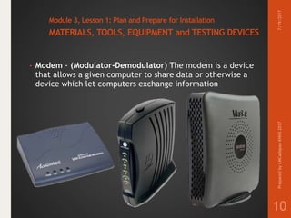 Ict 9 module 3, lesson 1.5 materials, tools, equipment and testing ...