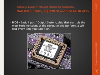 Ict 9 module 3, lesson 1.5 materials, tools, equipment and testing ...