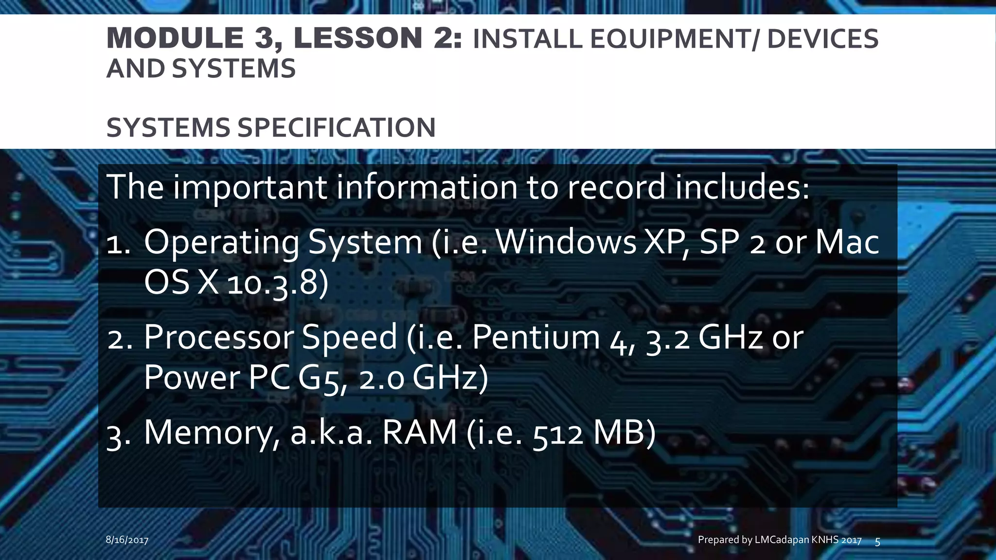 Ict 9 module 3, lesson 2.2 system's specification | PPTX