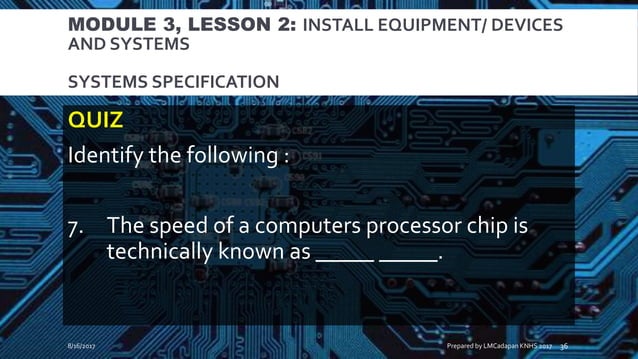 Ict 9 module 3, lesson 2.2 system's specification | PPTX