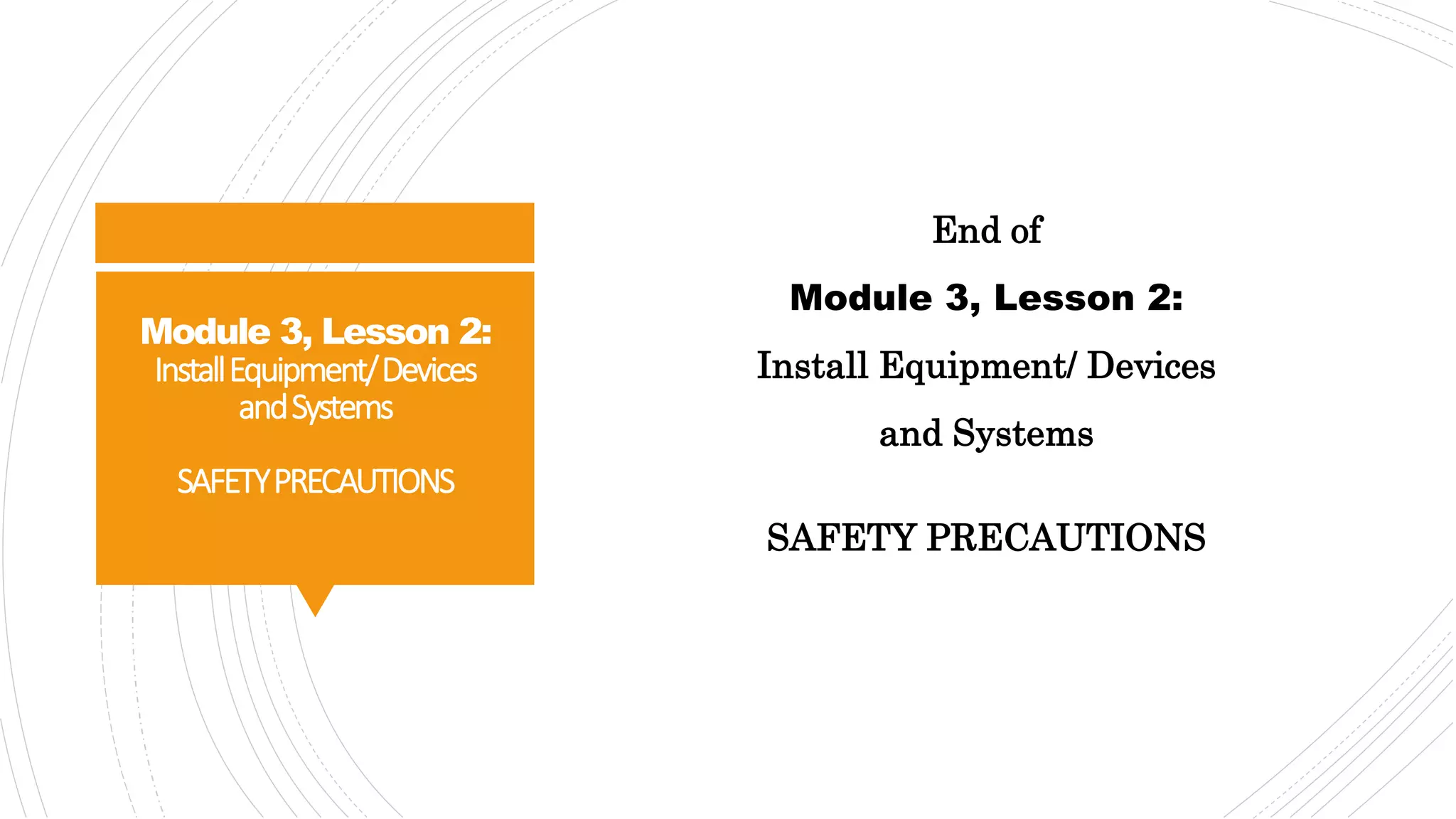 Ict 9 module 3, lesson 2.1 safety precautions | PPTX