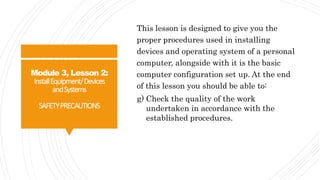 Ict 9 module 3, lesson 2.1 safety precautions | PPTX