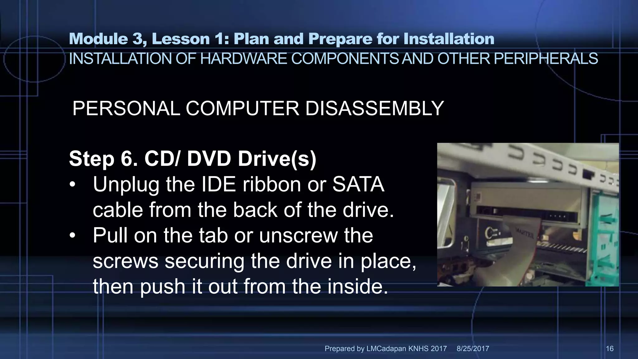 Ict 9 module 3, lesson 2.3 installation of hardware components and ...