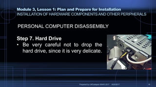Ict 9 module 3, lesson 2.3 installation of hardware components and ...