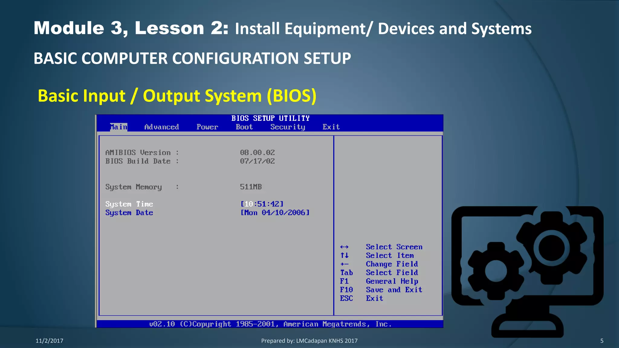 Ict 9 module 3, lesson 2.5 basic computer configuration setup | PPTX