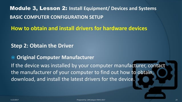 Ict 9 module 3, lesson 2.5 basic computer configuration setup | PPTX