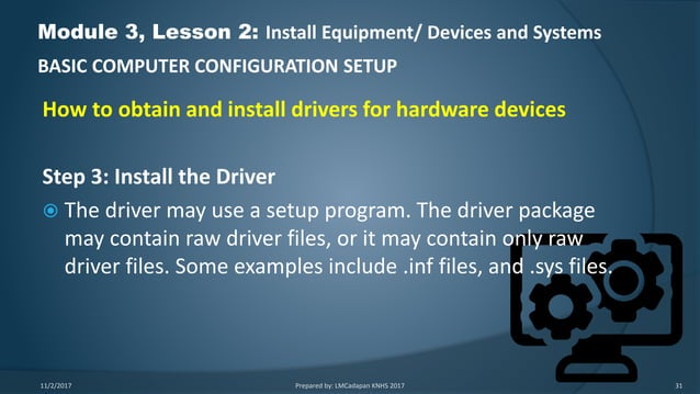 Ict 9 module 3, lesson 2.5 basic computer configuration setup | PPTX