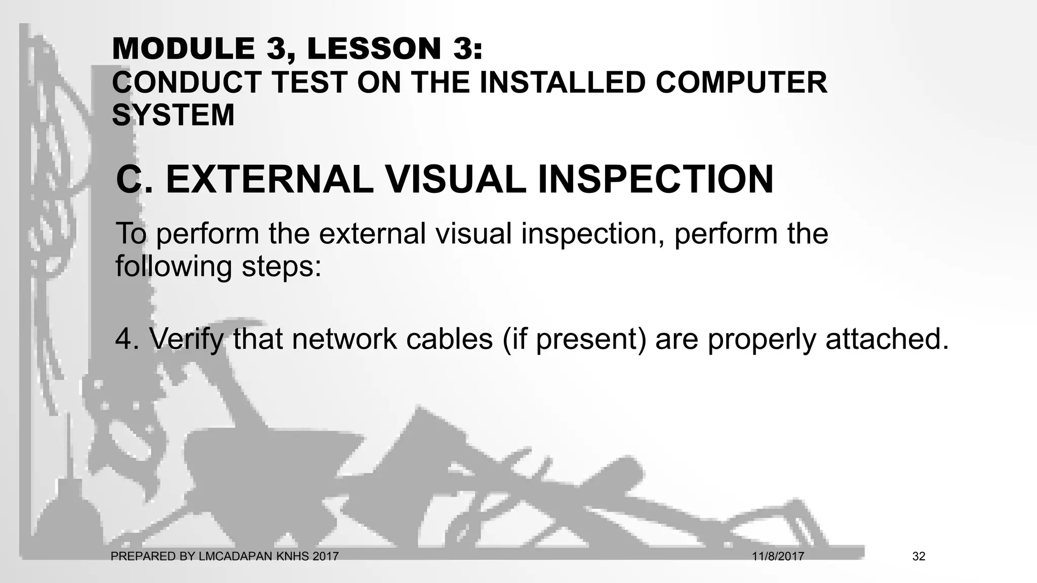 ict9module3lesson3conductingtestontheinstalledcomputersystem ...