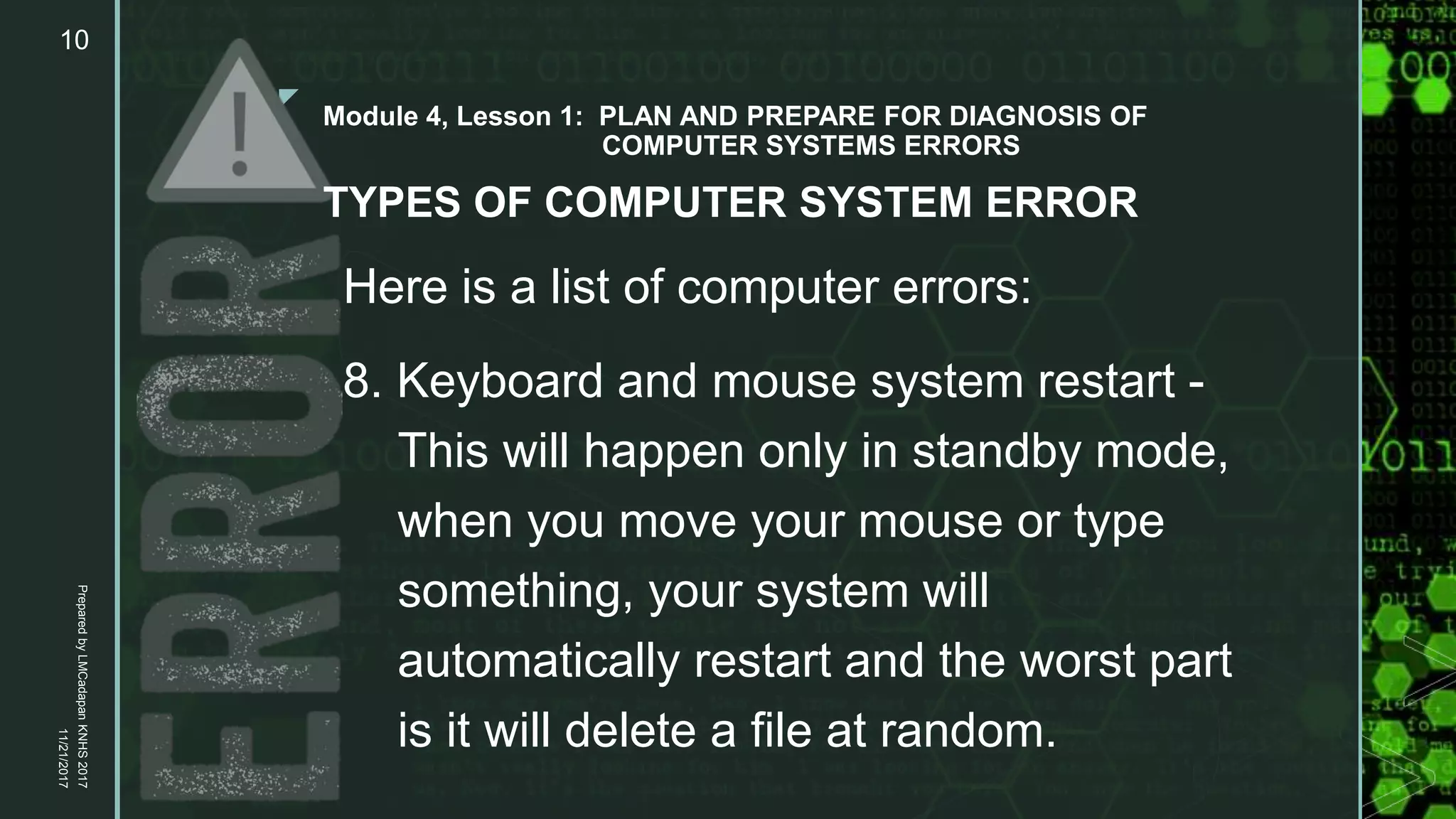 Ict 9 module 4, lesson 1.2 types of computer system errors | PPTX