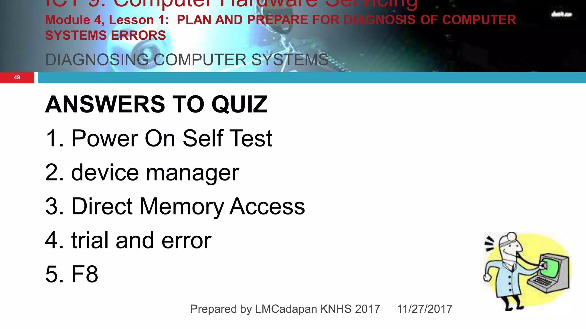 Ict 9 module 4, lesson 1.3 diagnosing computer systems | PPTX
