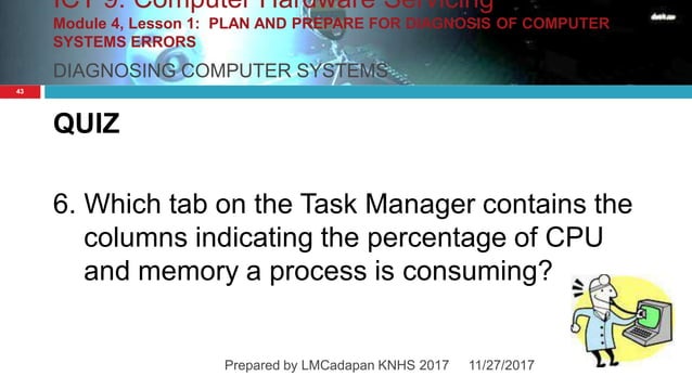 Ict 9 module 4, lesson 1.3 diagnosing computer systems | PPTX