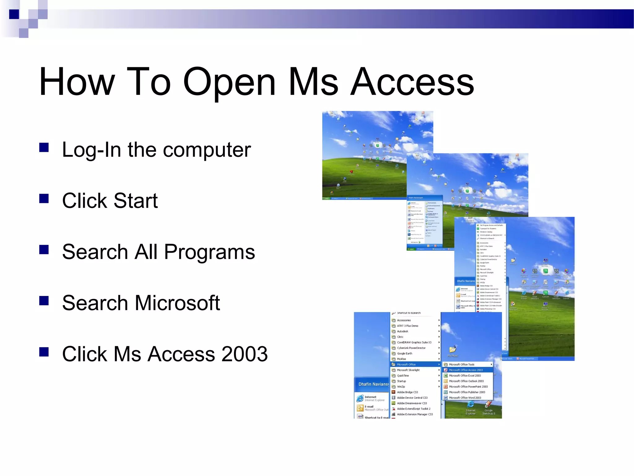 Microsoft Access 2003 | PPT | Free Download