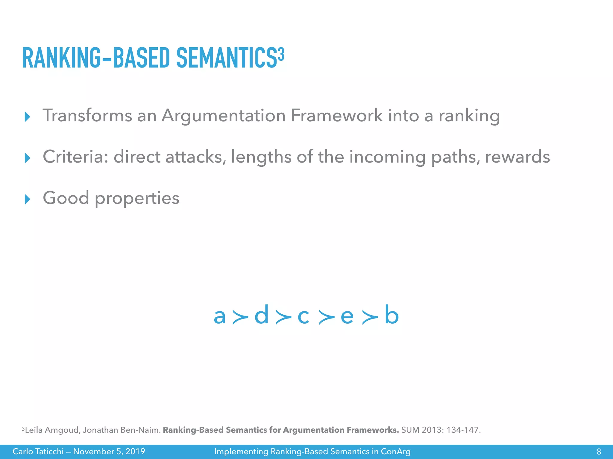 Implementing Ranking-Based Semantics in ConArg | PPT