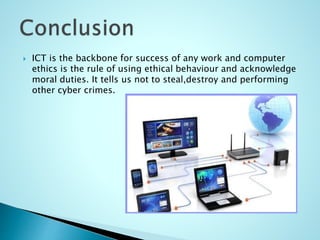 ICT and computer ethics | PPTX