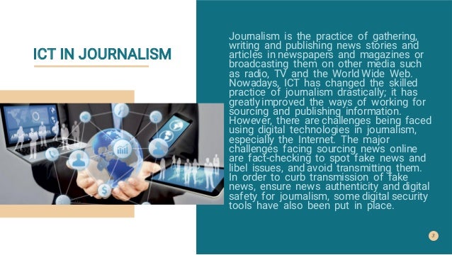ICT and Journalists: Enhancing Journalism Using Digital Tools