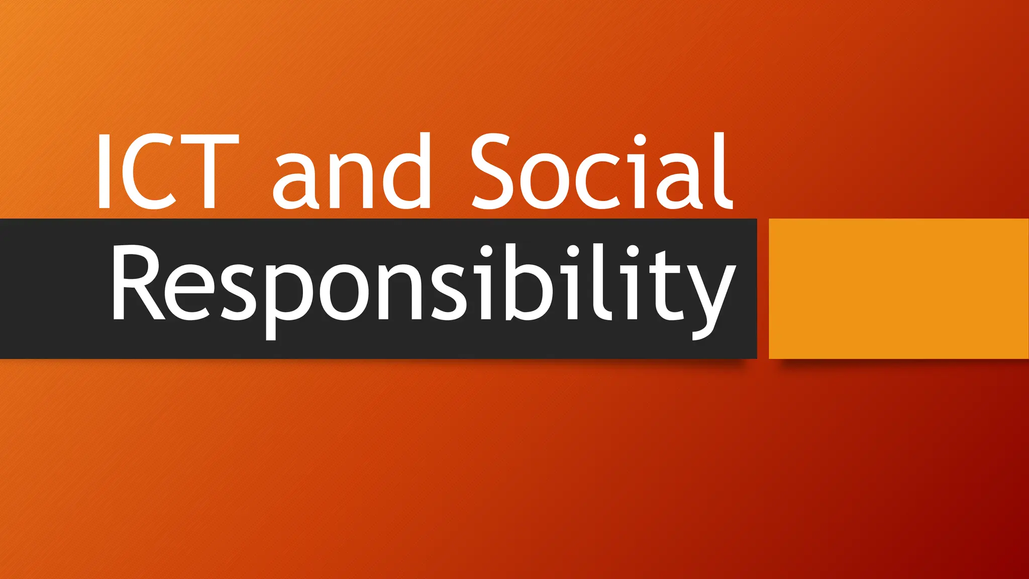 ICT and Social Responsibility.pptx