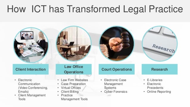 ICT and the transformation of the legal profession